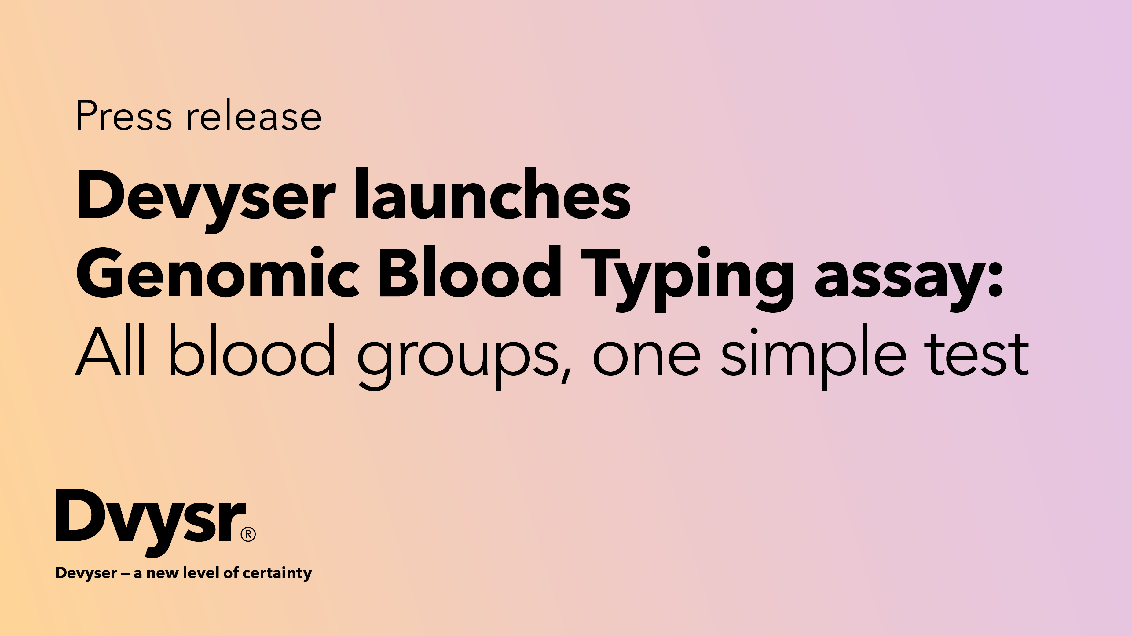 Devyser launches Genomic Blood Typing assay